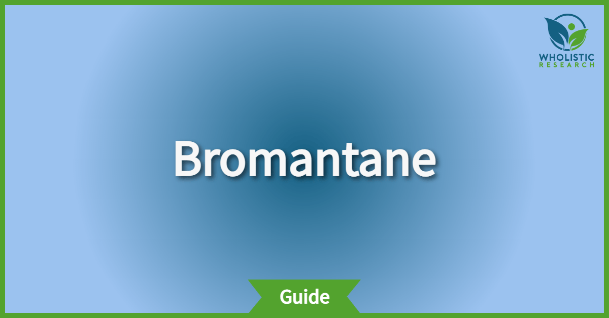 Bromantane: Review of Nootropic Benefits, Uses, & Side Effects
