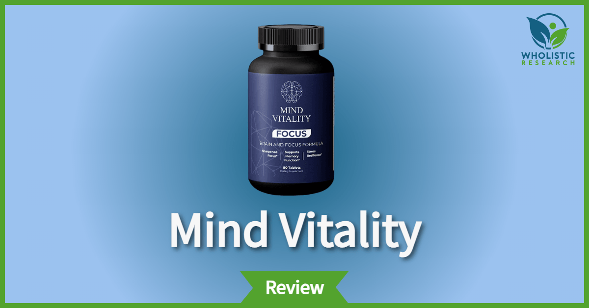 Mind Vitality Review 2024: Does It Really Boost Brain Health?
