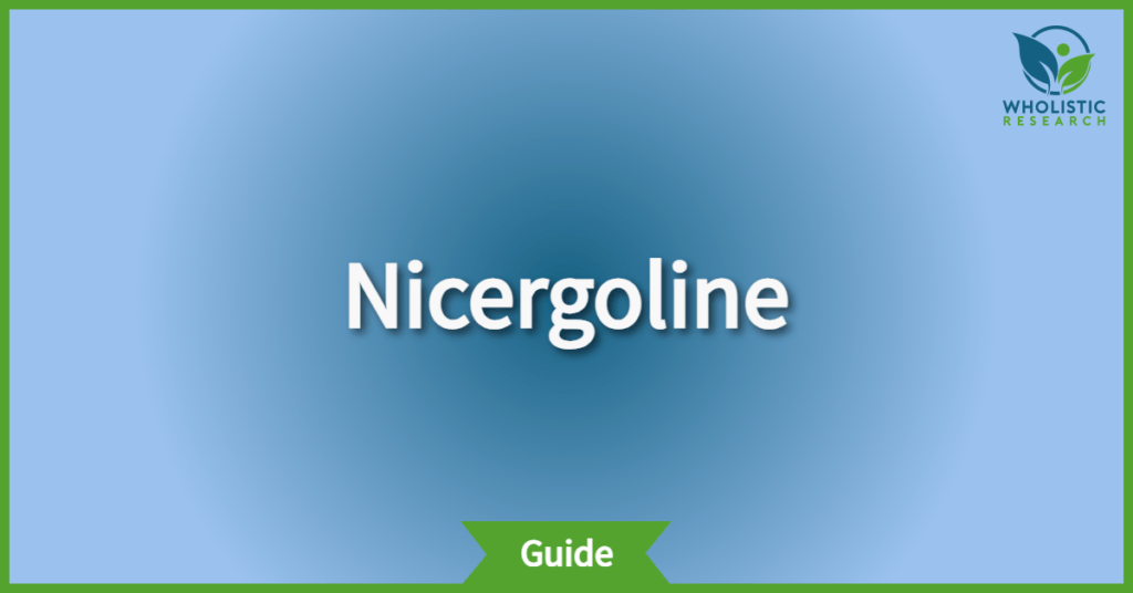 Nicergoline Review: Nootropic Benefits, Dosage, & Side Effects